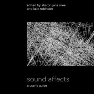 Sonic Field – arts, studies and technologies of sound and listening